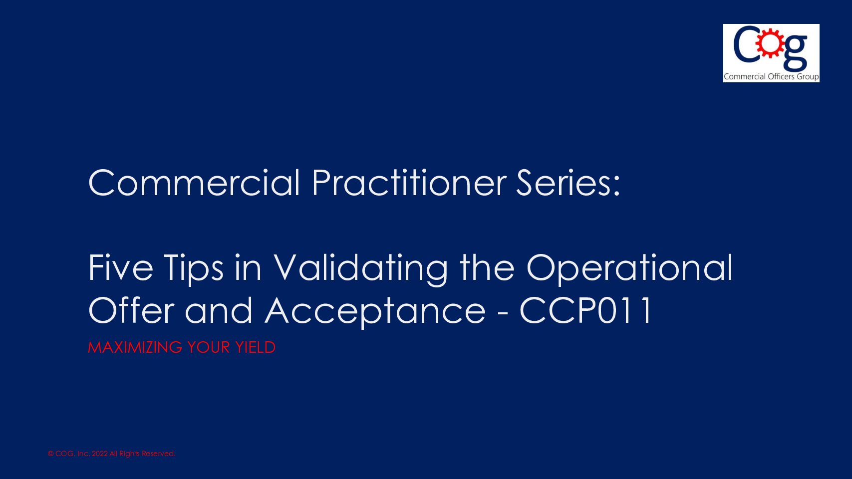 Five Tips in Validating the Operational Offer and Acceptance - CCP011 ...